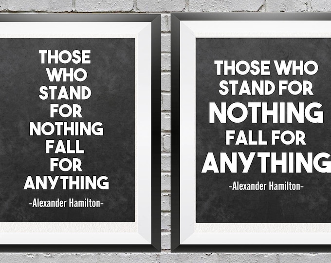 Alexander Hamilton Quote, 2 Prints, Printable Hamilton Quote, Founding ...