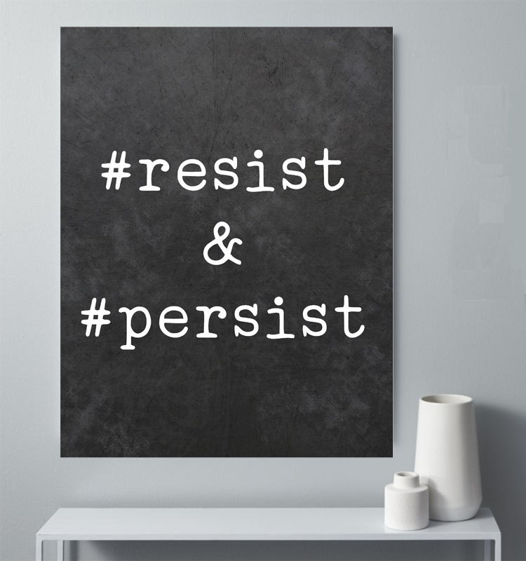 Resist and Persist Chalkboard Printable Typography Print | Etsy