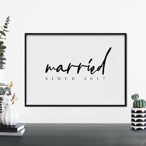 Married Since your Year Custom Text Poster Print Wall Art - Etsy