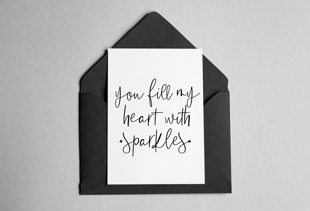 Greeting Card you Fill My Heart With Sparkles Love, Valentine's Day ...