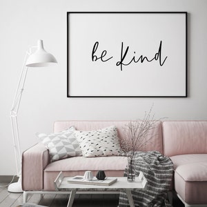 Be Kind Black & White Text Poster Print Wall Art | Print at Home ...