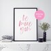 Be More You Pink Watercolour Text Poster Print Wall Art Print at Home ...