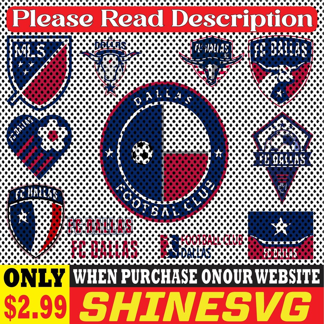 Fc-dallas Soccer Team Svg FC Dallas Svg M L S Teams Svg M L - Etsy