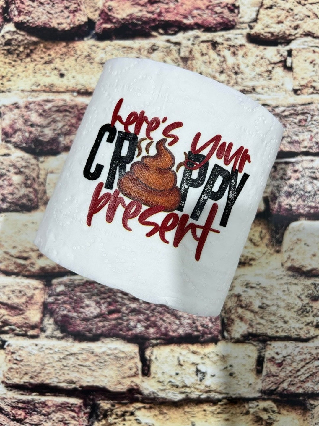Here’s Your Crappy Present/ Christmas Toilet Paper/ Christmas Gag Gift ...
