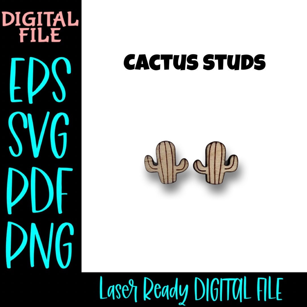 Cactus Studs SVG PNG PDF Laser Ready File - Etsy
