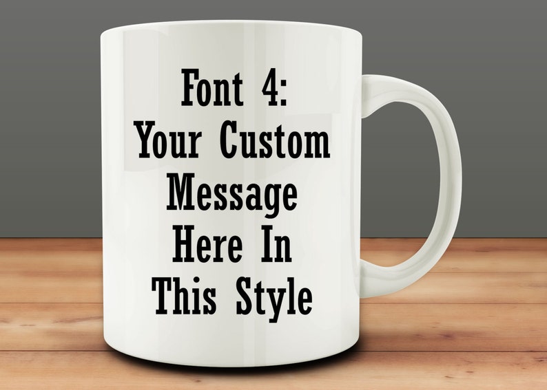Personalized Custom Message Coffee Mug, Personalize Mug With Any ...