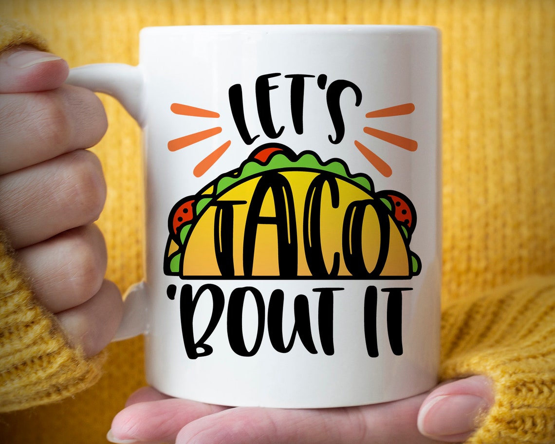 Taco Tuesday Coffee Mug Let's Taco 'bout It Mug Gift - Etsy