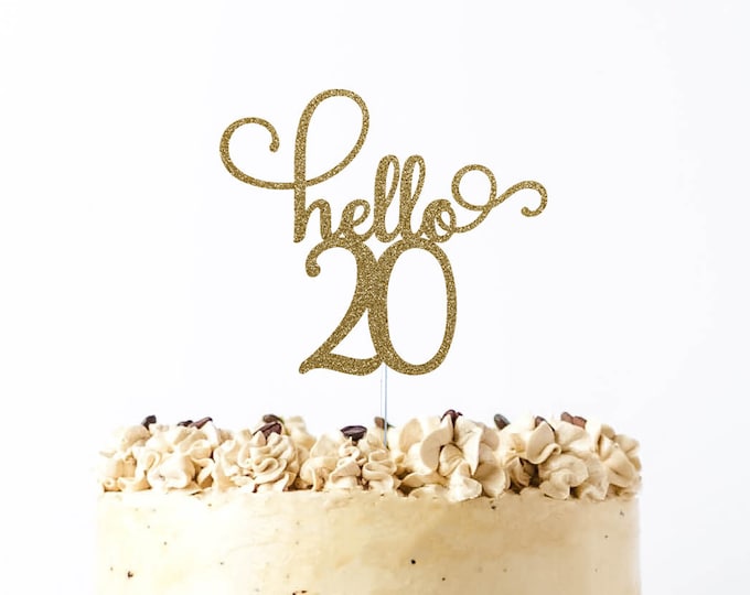 Hello 20 Glitter Cake Topper, Any Age Cake Topper, 20th Birthday Cake ...