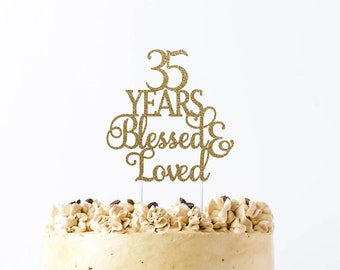Cheers to 35 Years Cake Topper 35 Years Loved Cake Topper - Etsy