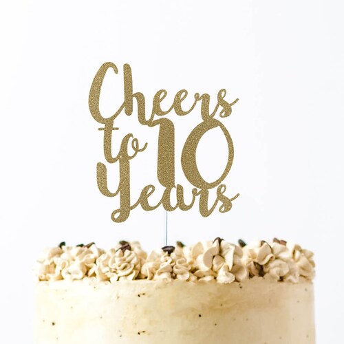 Cheers to 10 Years Wall Cutouts ANY NUMBER 10th Anniversary - Etsy