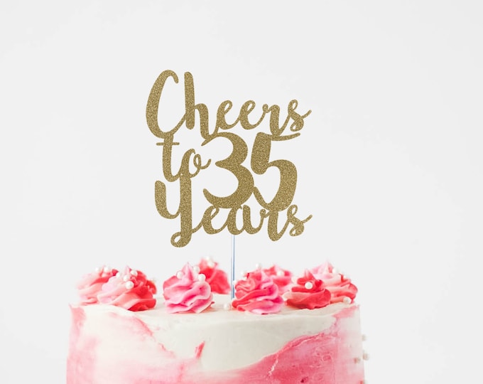 35 Years Loved 35th Birthday 35th Birthday 35 Cake Topper - Etsy