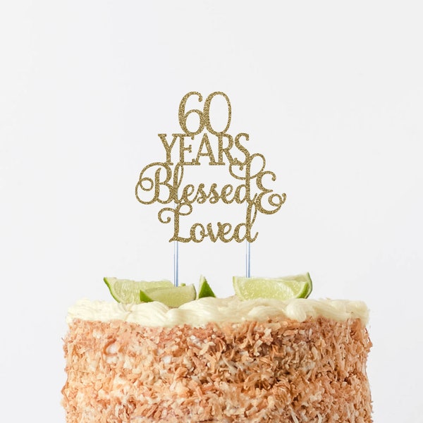 60 Years Blessed - Etsy