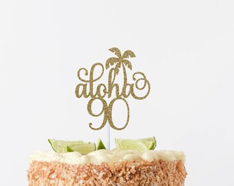 Aloha 80 Cake Topper Happy 80th Cake Topper Aloha Topper - Etsy