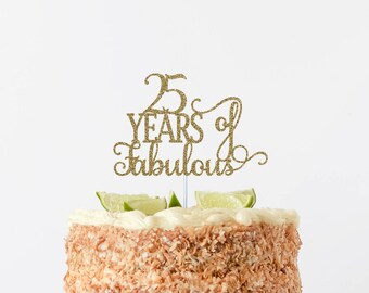 Cheers to 25 Years Cake Topper 25 Years Loved 25 Years - Etsy