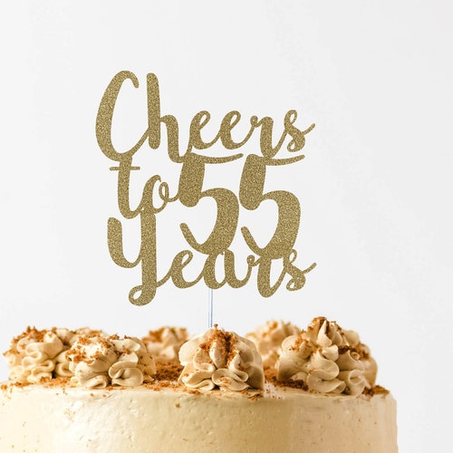 55 & Fabulous Cake Topper 55 Years Young 55th Birthday - Etsy