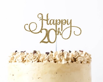 20th Birthday Cake Topper Any Age Cake Topper Happy 20th Topper ...