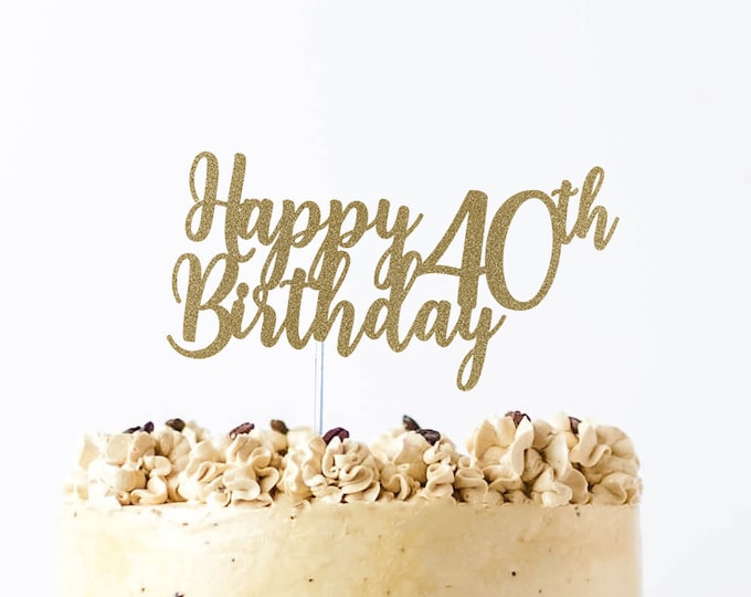 40th Birthday Cake Topper Dirty Forty Cake Topper 40th - Etsy