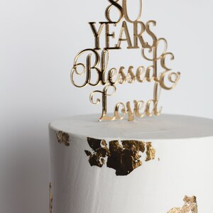 80 Years Blessed & Loved, 80th Birthday, 80th Birthday, 80 Cake Topper ...