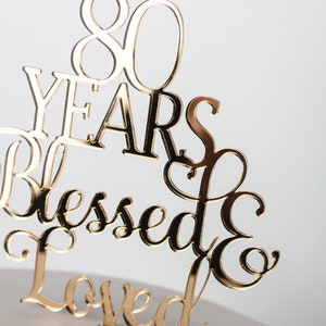 80 Years Blessed & Loved, 80th Birthday, 80th Birthday, 80 Cake Topper ...