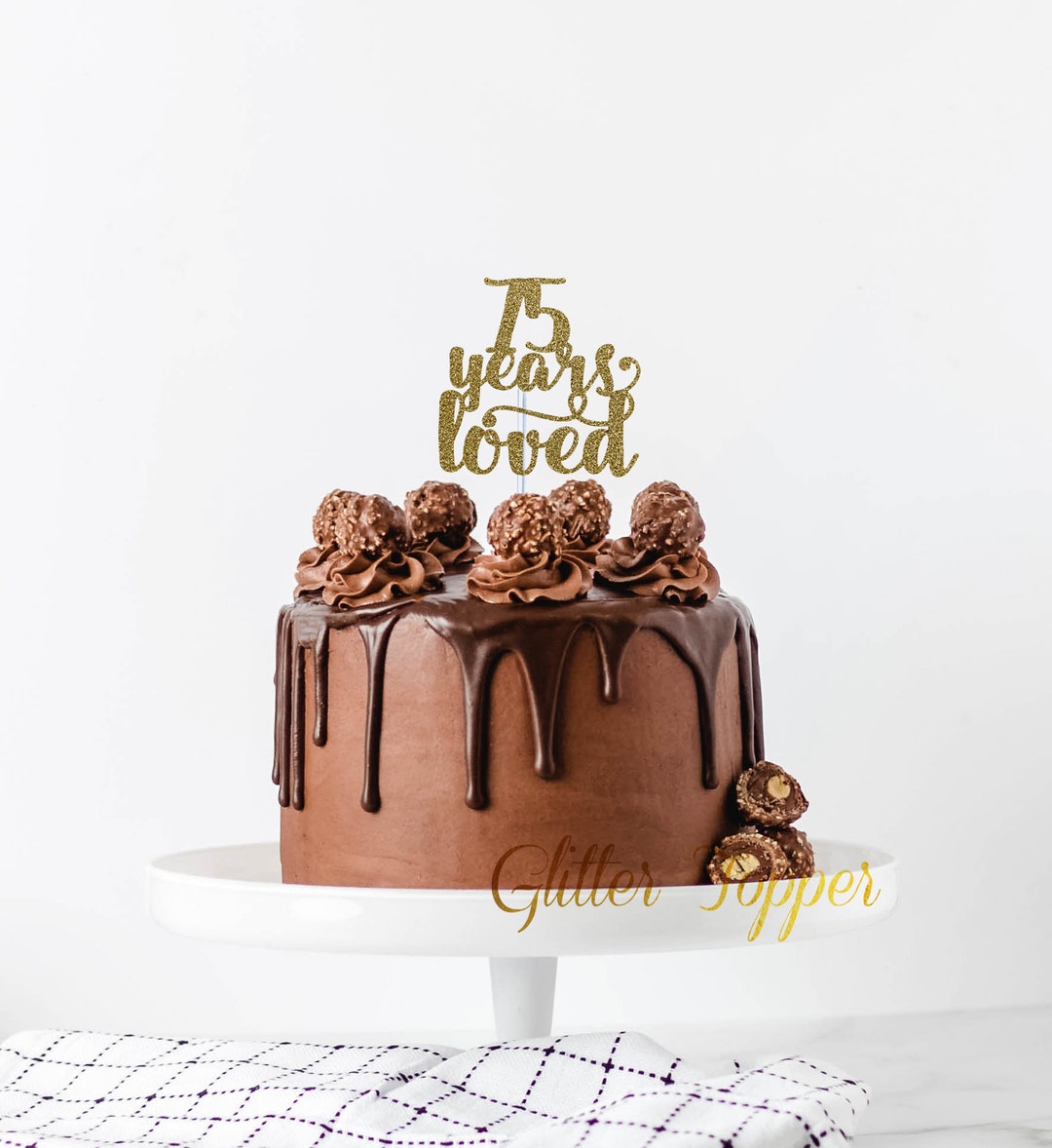 75 Years Loved, 75th Birthday Cake Topper, Happy 75th Cake Topper, 75th ...
