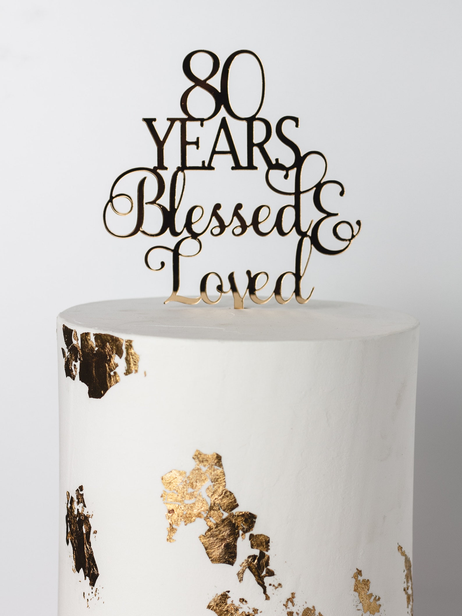 80 Years Blessed & Loved, 80th Birthday, 80th Birthday, 80 Cake Topper ...