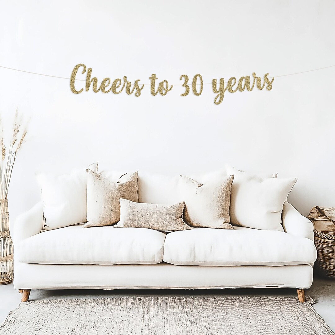 Cheers to 30 Years Banner, Happy 30th Birthday, 30th Anniversary Banner ...