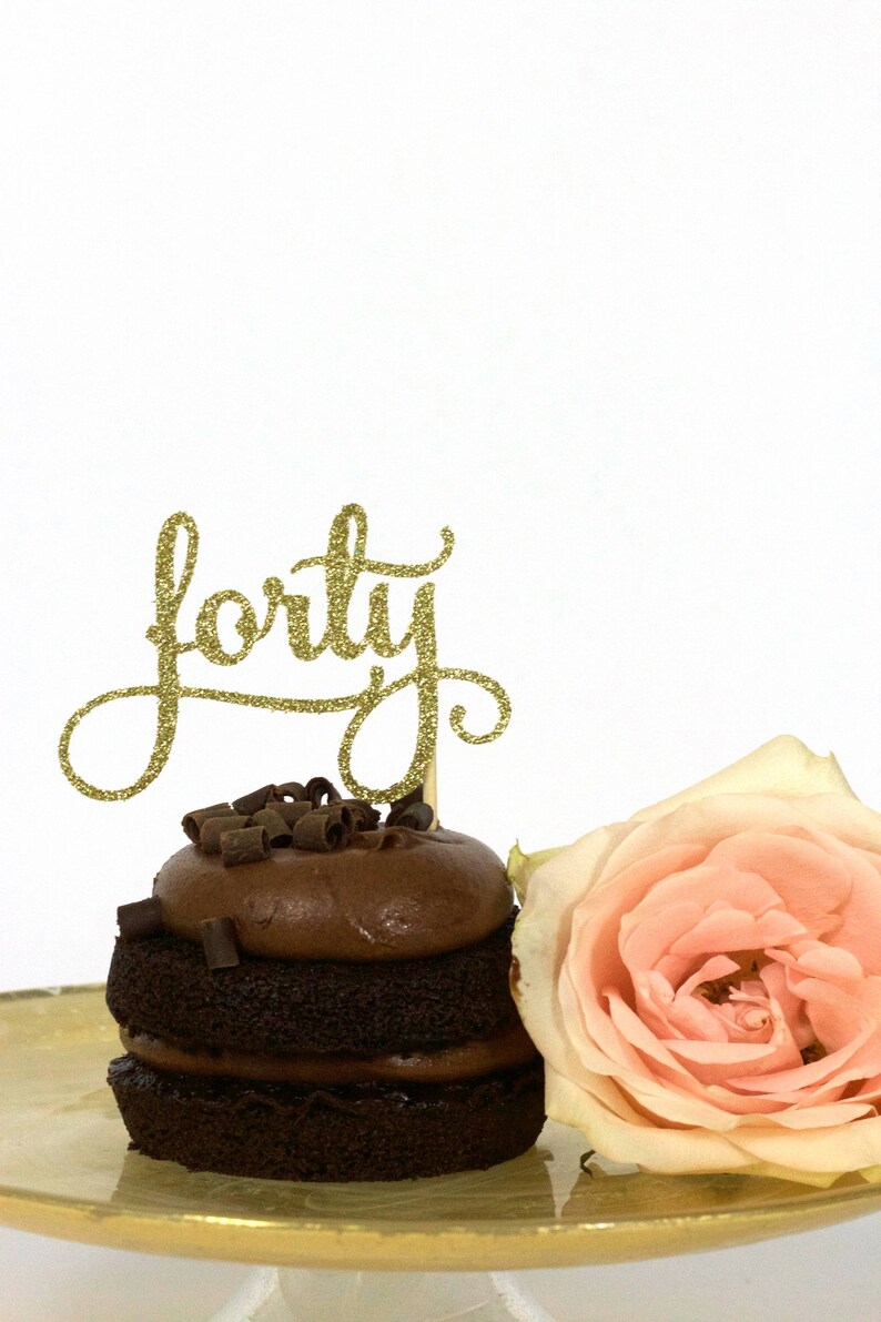 40th birthday cupcake topper dirty forty cupcake topper 40th | Etsy