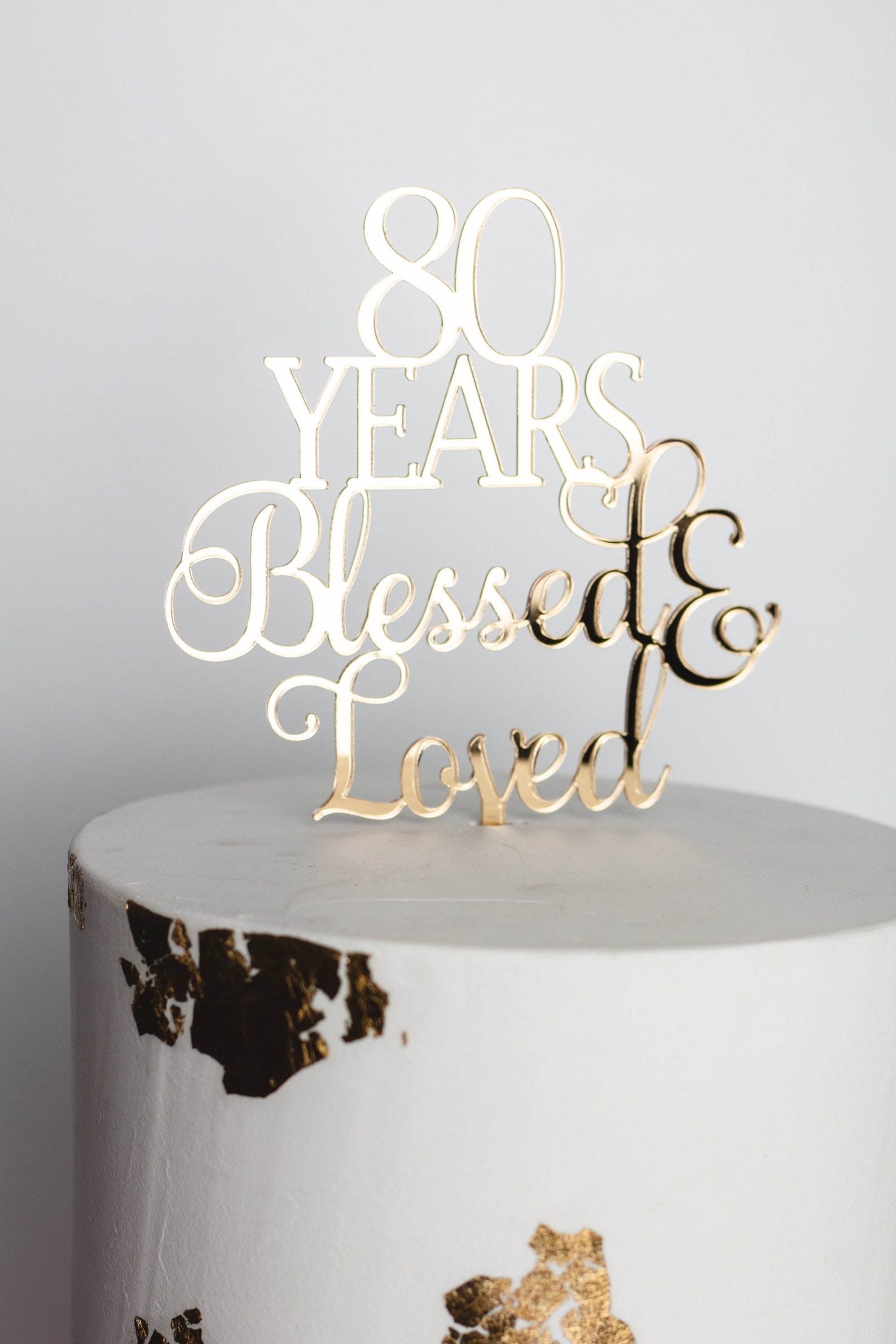 80 Years Blessed & Loved, 80th Birthday, 80th Birthday, 80 Cake Topper ...