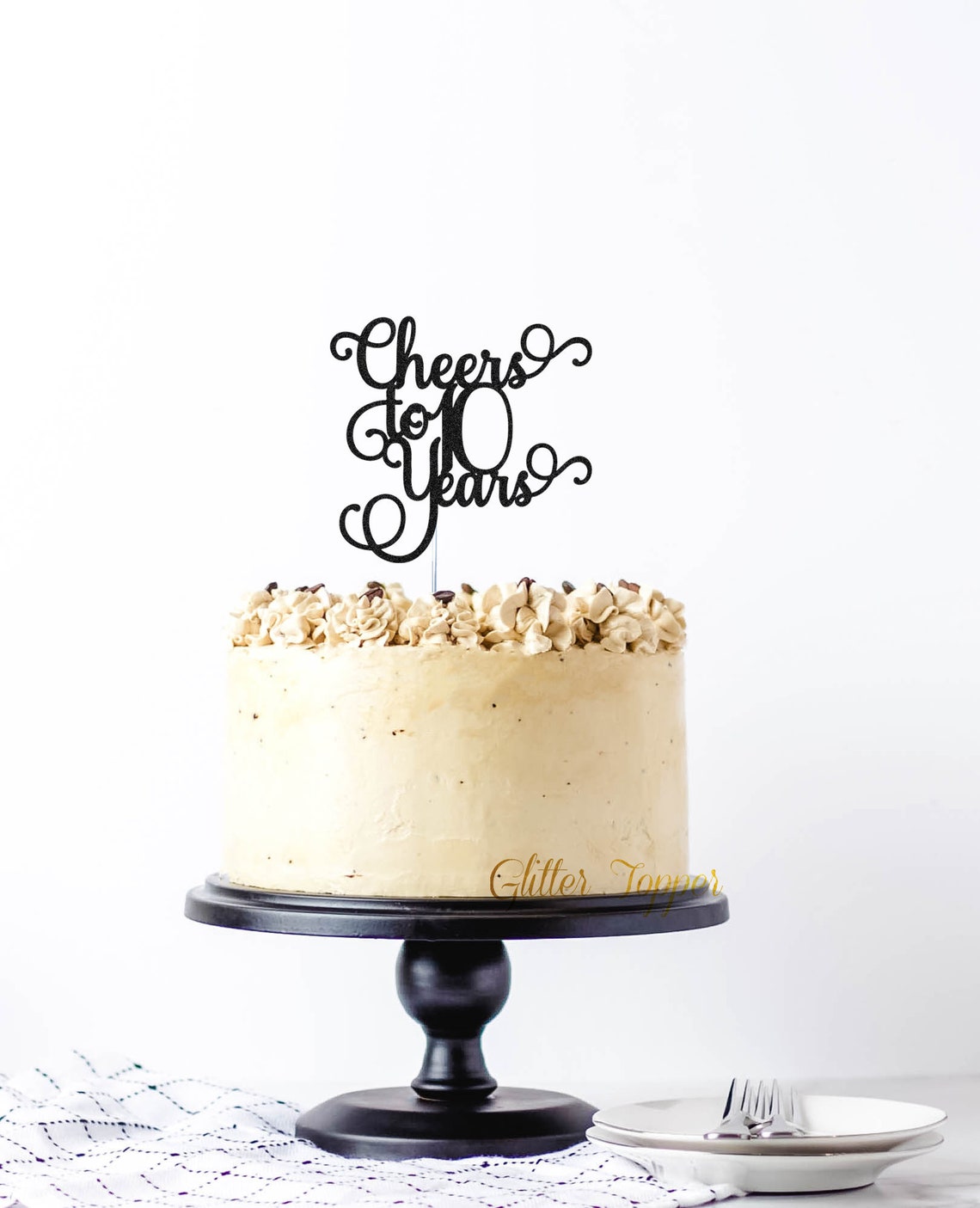 Cheers to 10 Years Cake Topper, 10 Years Loved, 10 Years Blessed, 10th ...