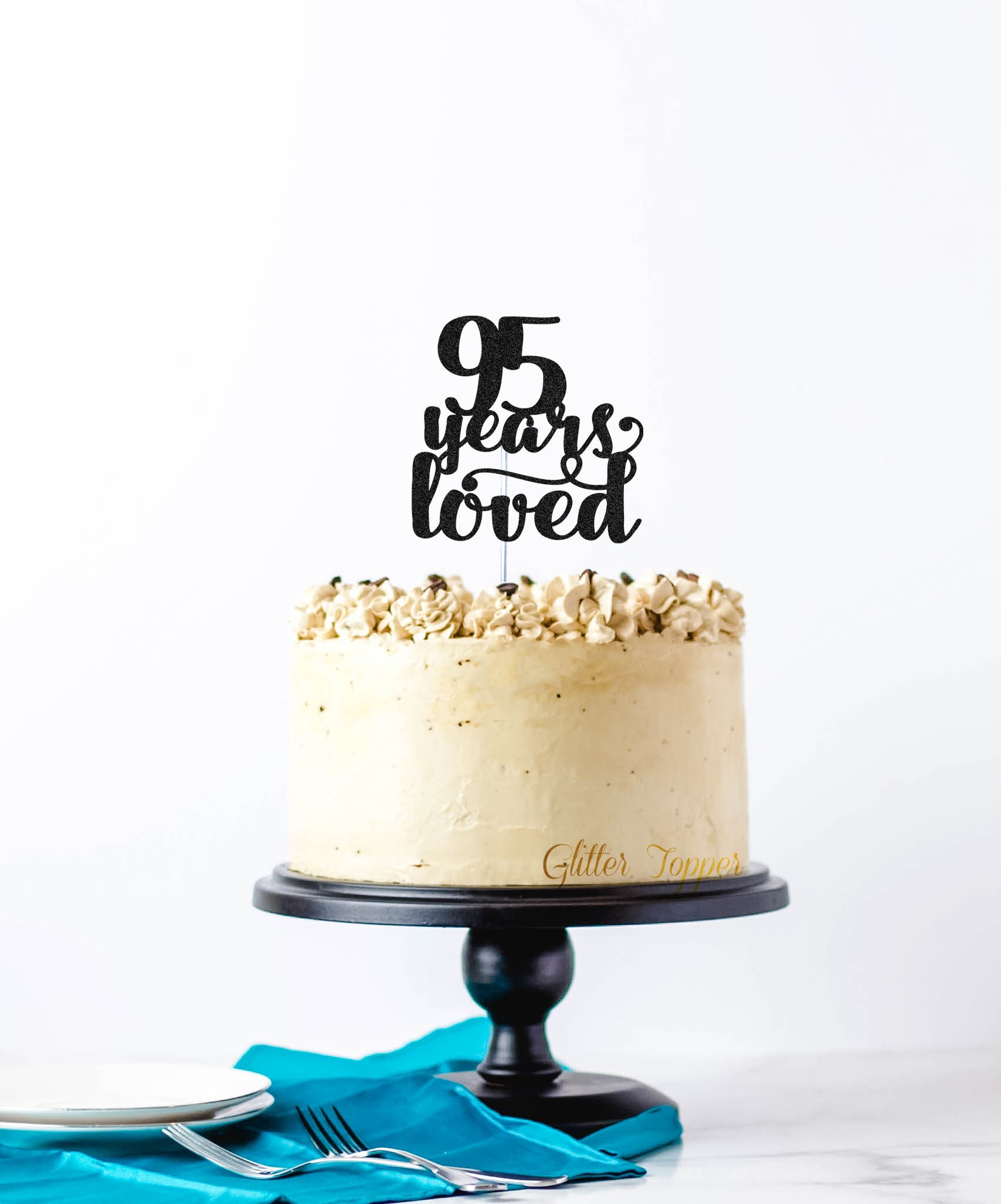 95 Years Loved Cake Topper 95th Birthday Decor 95 Years - Etsy