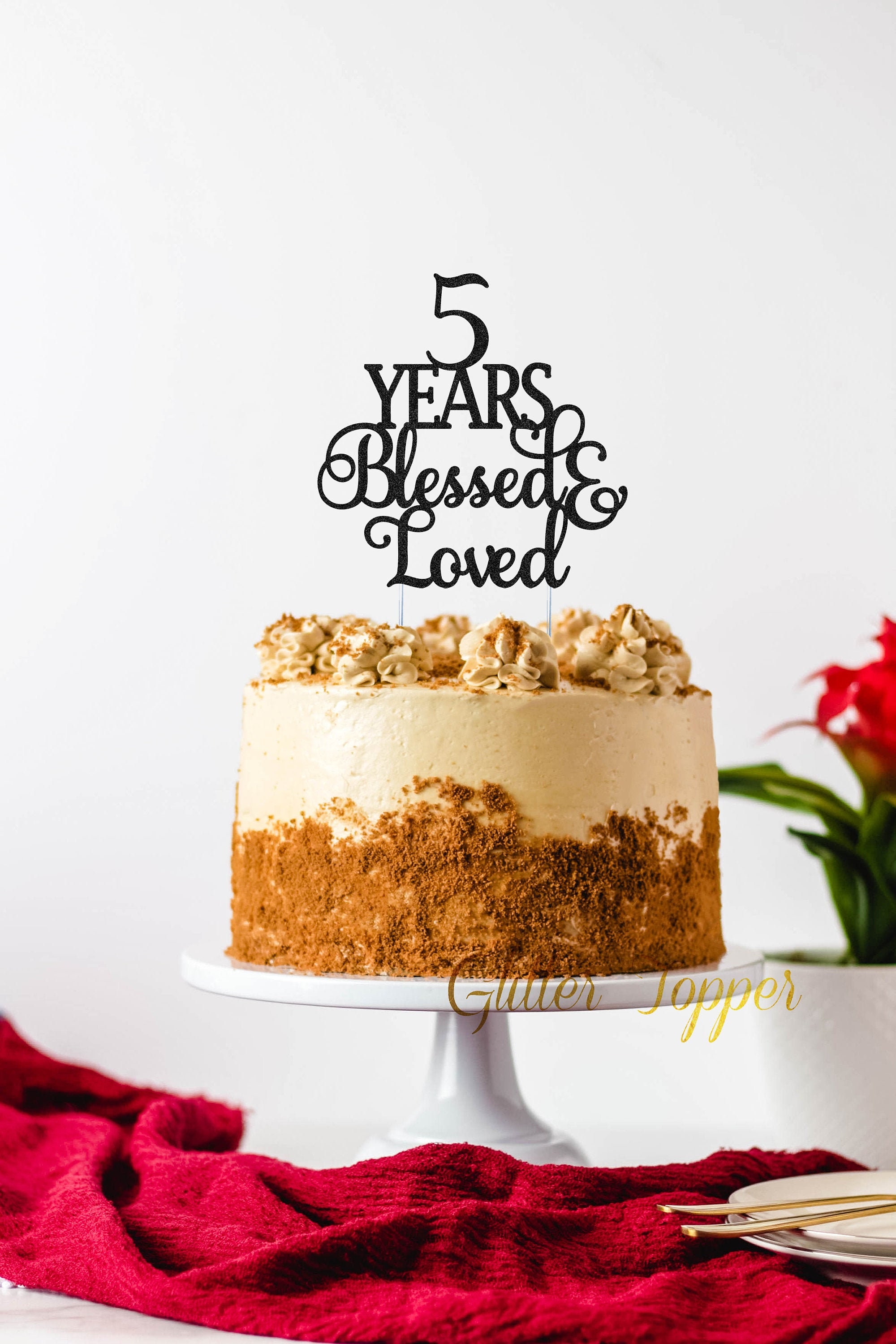 5 Years Blessed & Loved, 5th Birthday, 5th Birthday, 5 Cake Topper, 5 ...