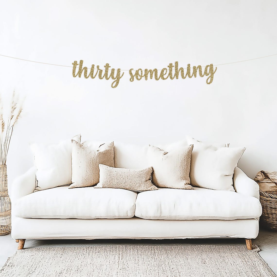 Thirty Something Banner, Birthday Party Decorations, 30th Birthday ...