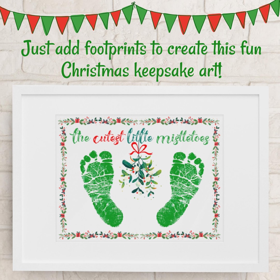 Christmas Footprint Art, Cutest Little Mistletoes Footprint Craft, Kids ...