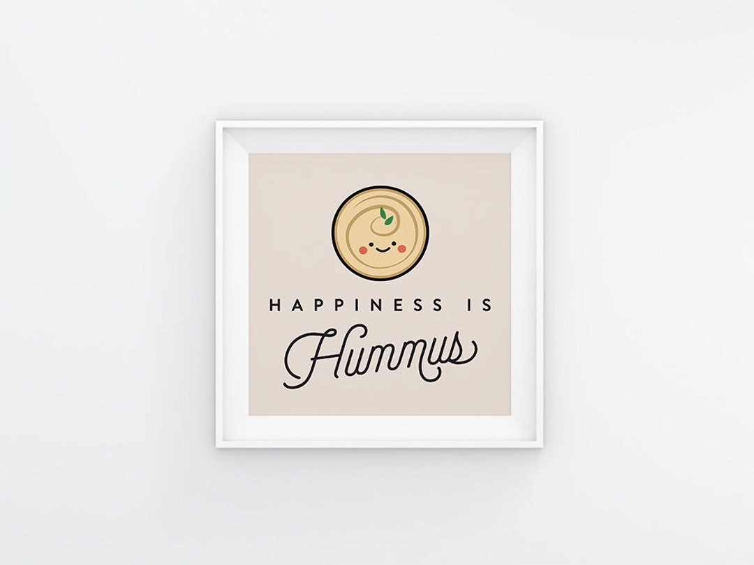 Happiness is Hummus Wall Art, Digital Print, Illustration, Vegan Art ...