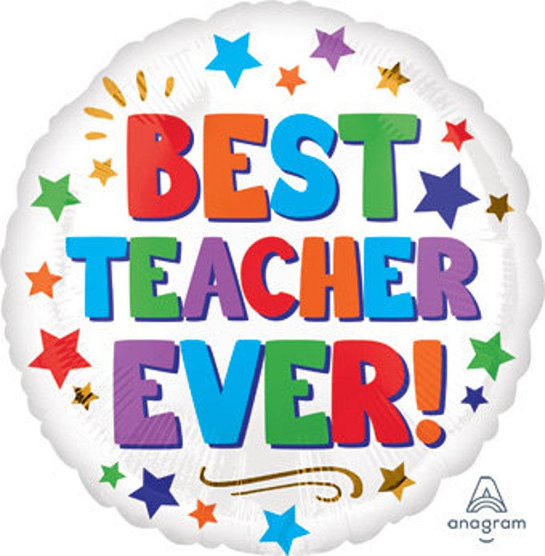 TEACHER APPRECIATION BALLOON Best Teacher Hands Down 1 - Etsy