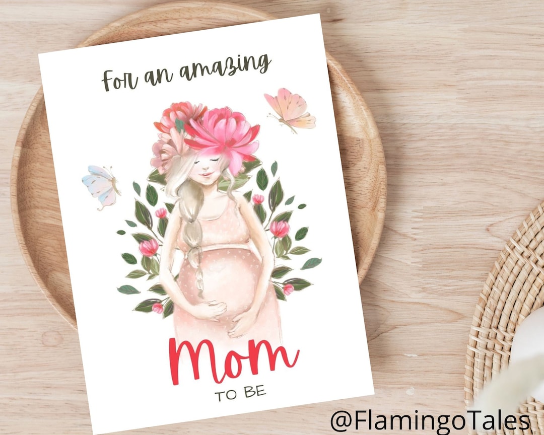 Mom to Be Card, Pregnancy Card, Baby Shower Card, Beautiful Mummy-to-be ...