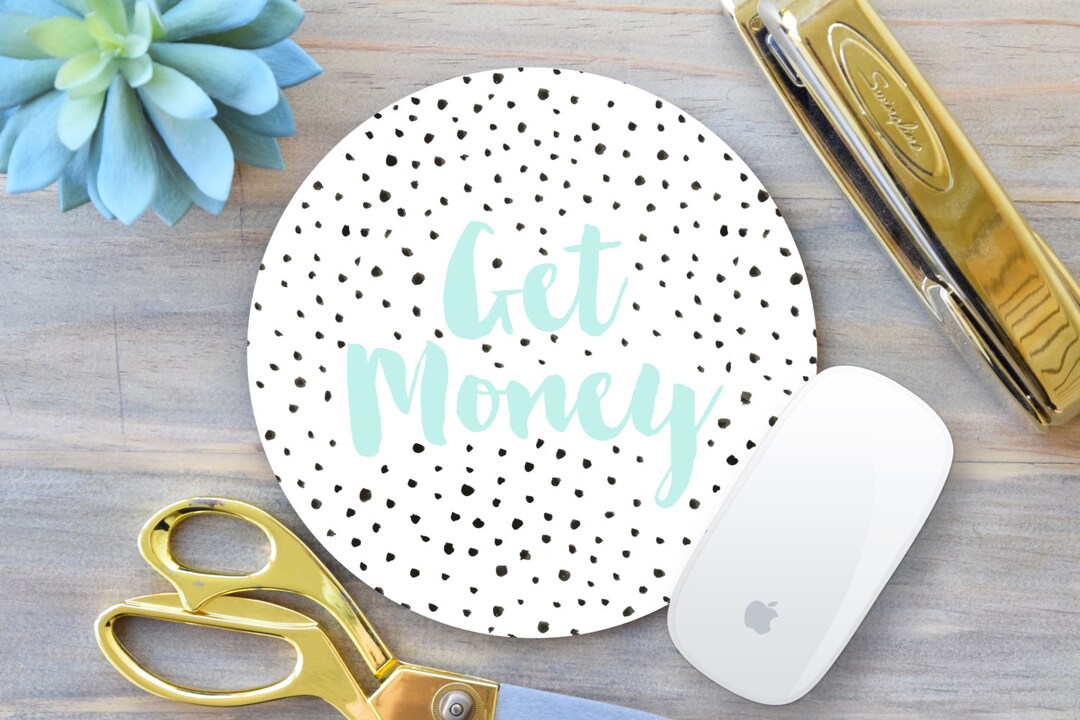 Funny Mouse Pad Coworker Gift Mouse Pad Get Money Mouse - Etsy