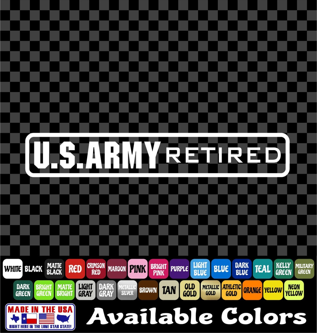 US ARMY Retired Sticker Military Veteran Window Vinyl Decal Car Truck ...