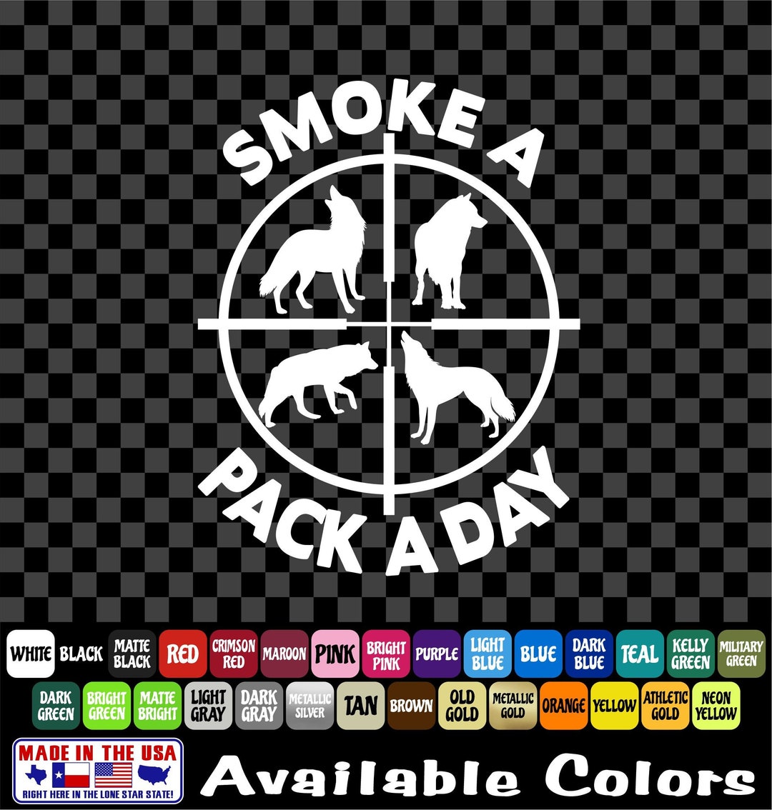 Smoking Yotes Sticker Coyote Decal Predator Varmint Yote Pack Hunter ...