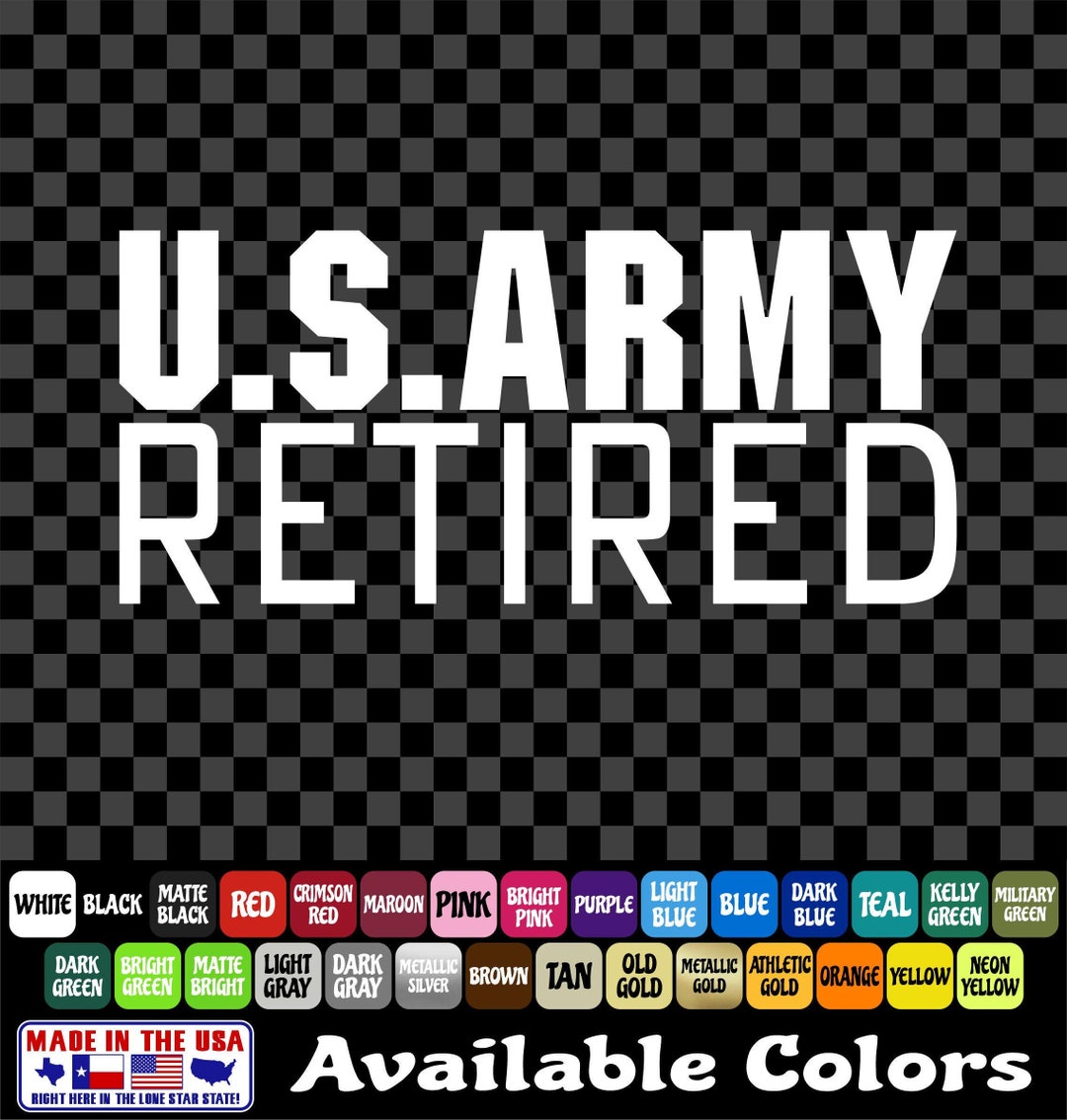 US ARMY Retired Sticker Military Veteran Window Vinyl Decal Car Truck ...