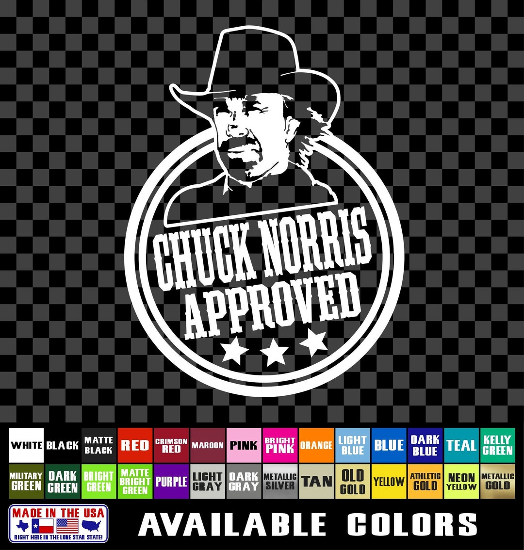 Chuck Norris Approved Sticker Car Truck Van Vinyl Window Decal - Etsy