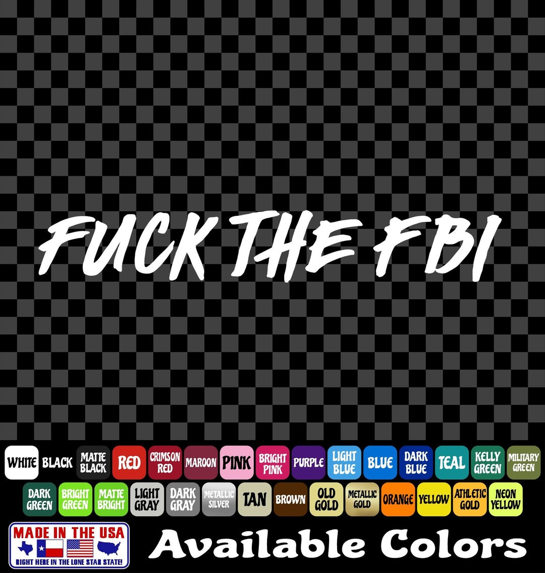 F@*& the FBI Sticker Vinyl Decal Car Truck - Etsy