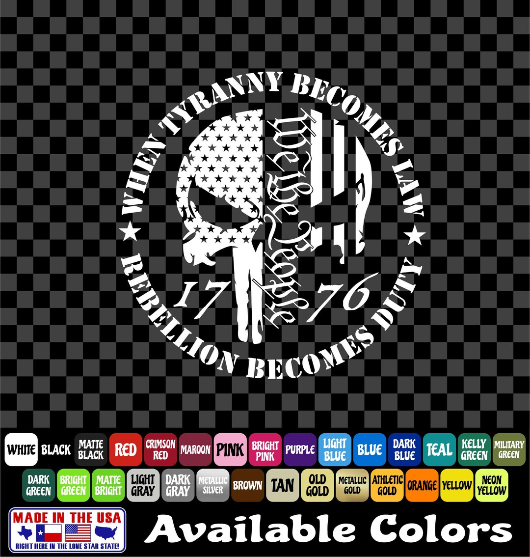 Punisher Sticker "when Tyranny Becomes Law" Skeleton Window Decal Cut ...