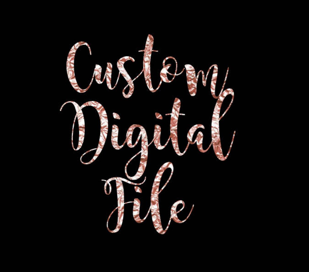Custom Digital Download, Download, Custom Work, Custom Labels, Custom ...