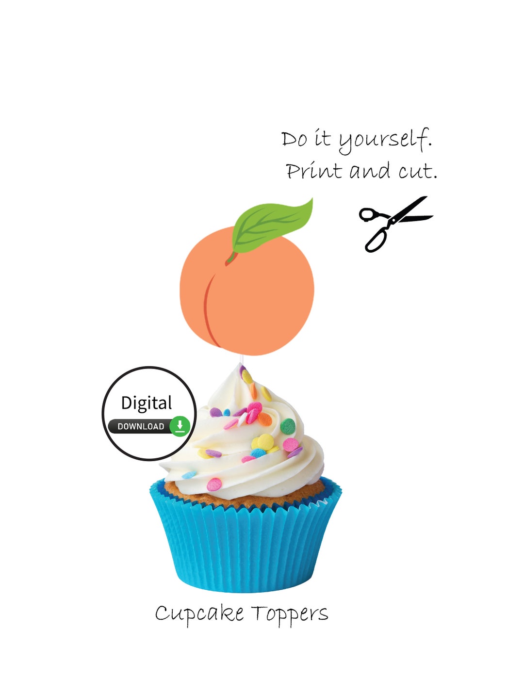 Peach Cupcake Toppers - Digital, Sweet as a Peach, One Sweet Peach ...