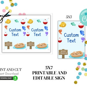 Editable and Printable Fishing Sign 5x7 - Custom Text, O'fishally One ...
