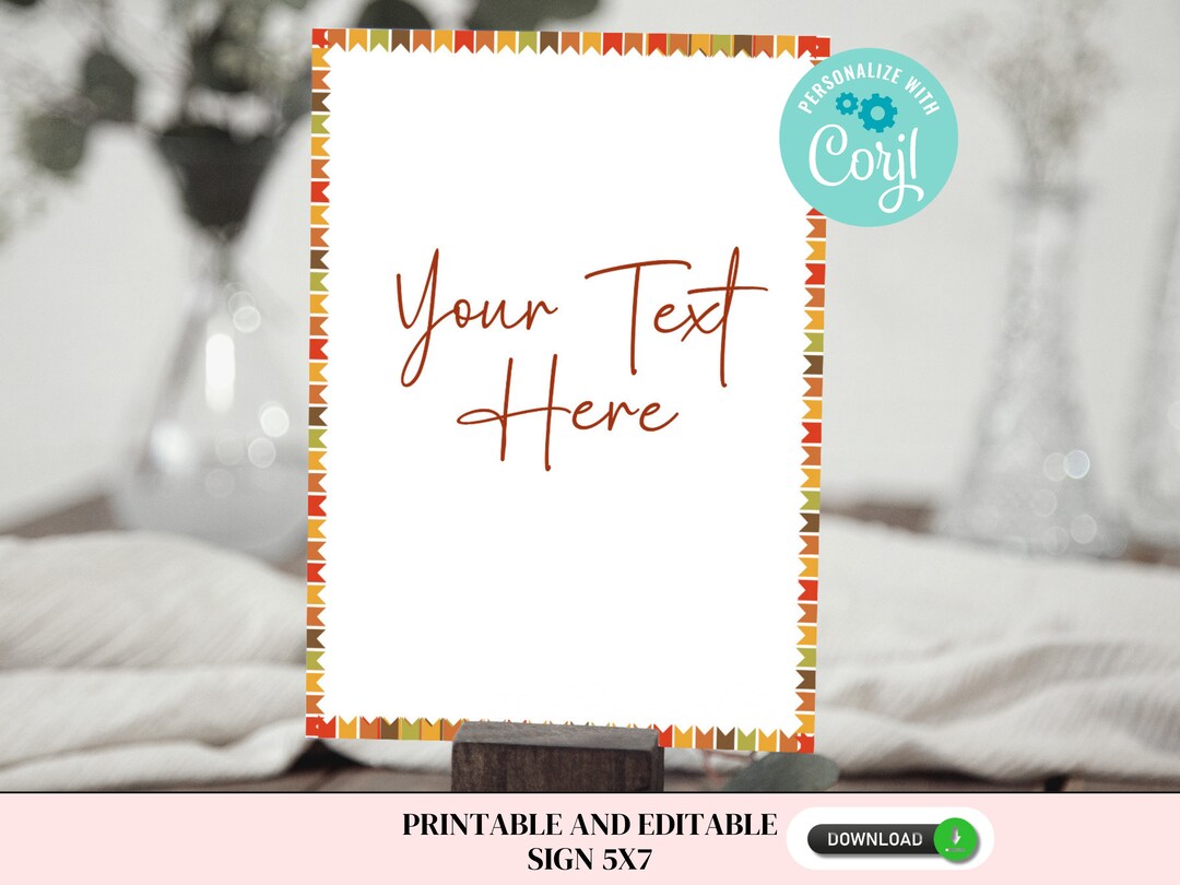 Editable and Printable Fall Sign 5x7 - Custom Text, Leaves, Fall ...