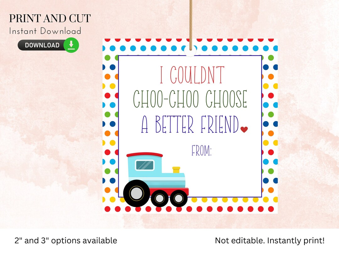 Train Valentine's Day Tag- Printable -valentines Day Card, School Vday ...