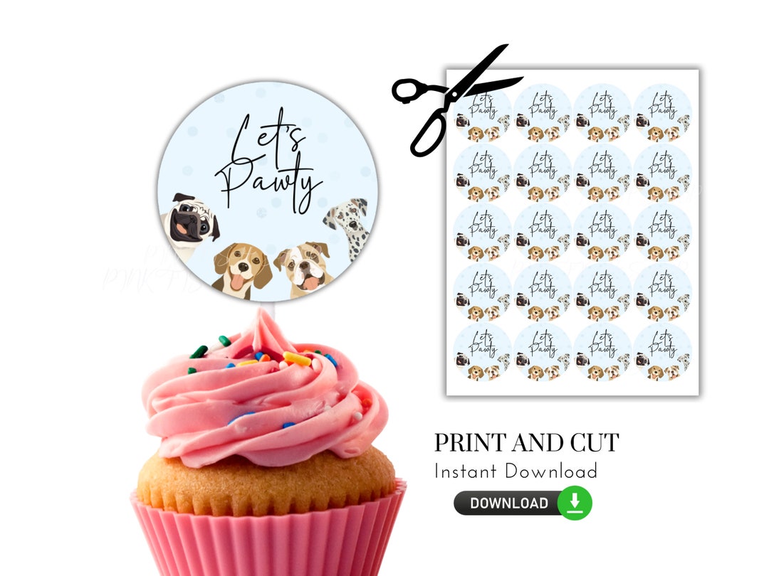 Printable Let's Pawty Cupcake Toppers - Digital Dog Cake Picks Let's ...