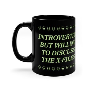 X-files Mug: Introverted Alien Fan Gift - Etsy